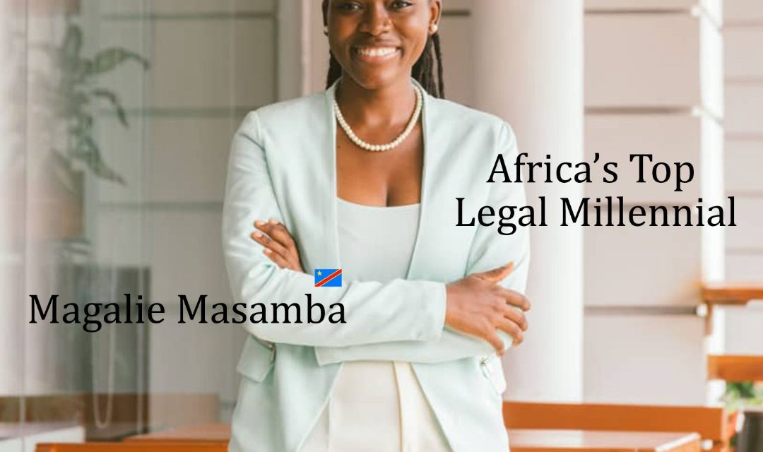 Dr Magalie Masamba: Africa’s Legal Millennial – The PALM: Legal Mag™