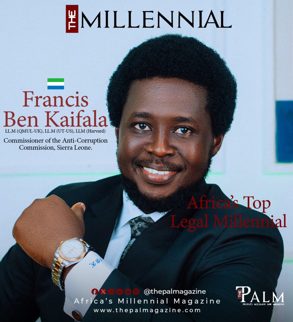 Francis Ben Kaifala: Africa’s Legal Millennial – The PALM: Legal Mag®
